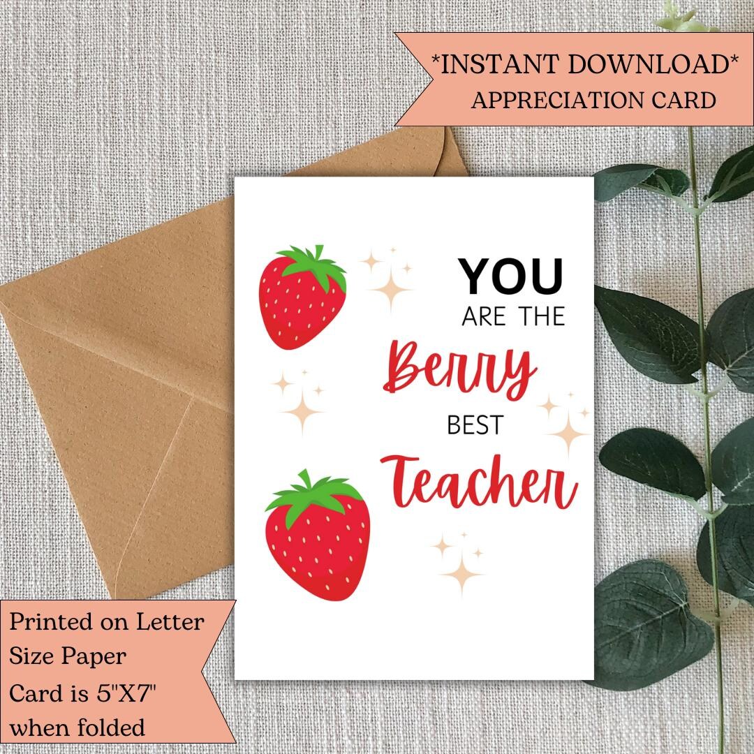 You Are the Berry Best Teacher Thank You Cards | Printable Teacher ...