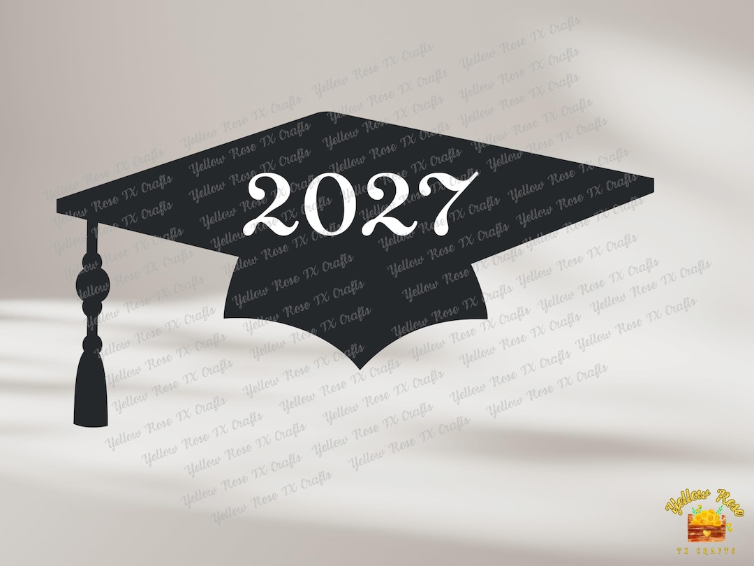 Class of 2027 Graduation SVG | Graduation Cap PNG Digital File for DIY ...