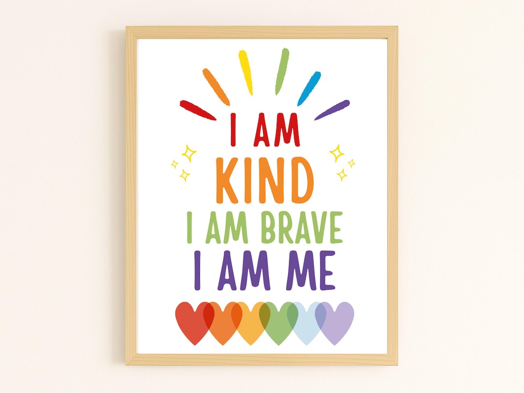 I Am Kind Brave Me Printable Wall Art - Rainbow Affirmations Poster for ...