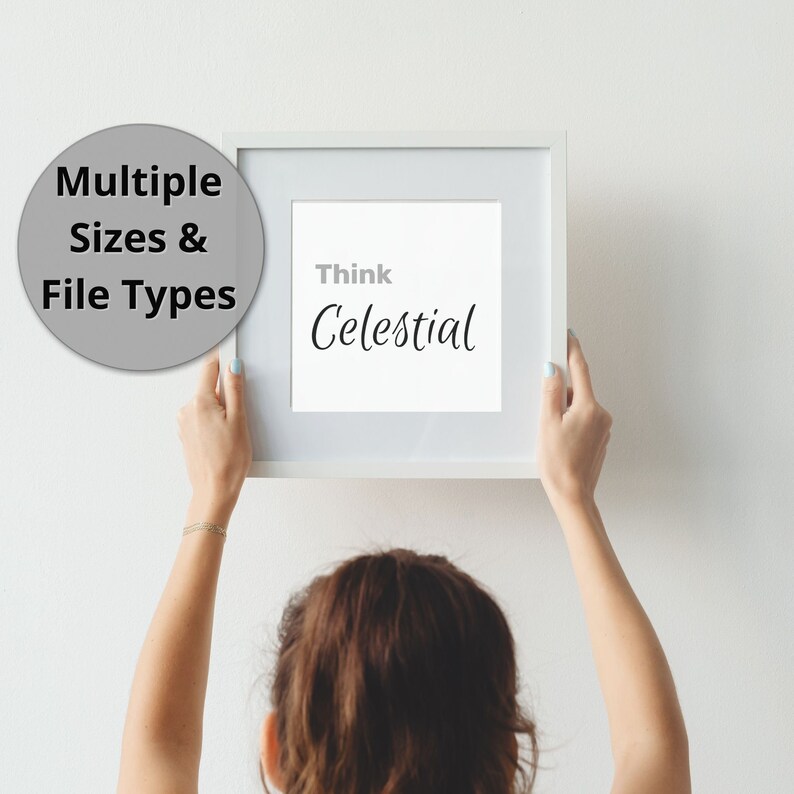 Think Celestial Printable LDS Wall Art Quote General Conference Quote ...