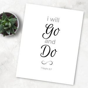 I Will Go & Do 1 Nephi 3:7 Printable Wall Art LDS Missionary Gift Book ...