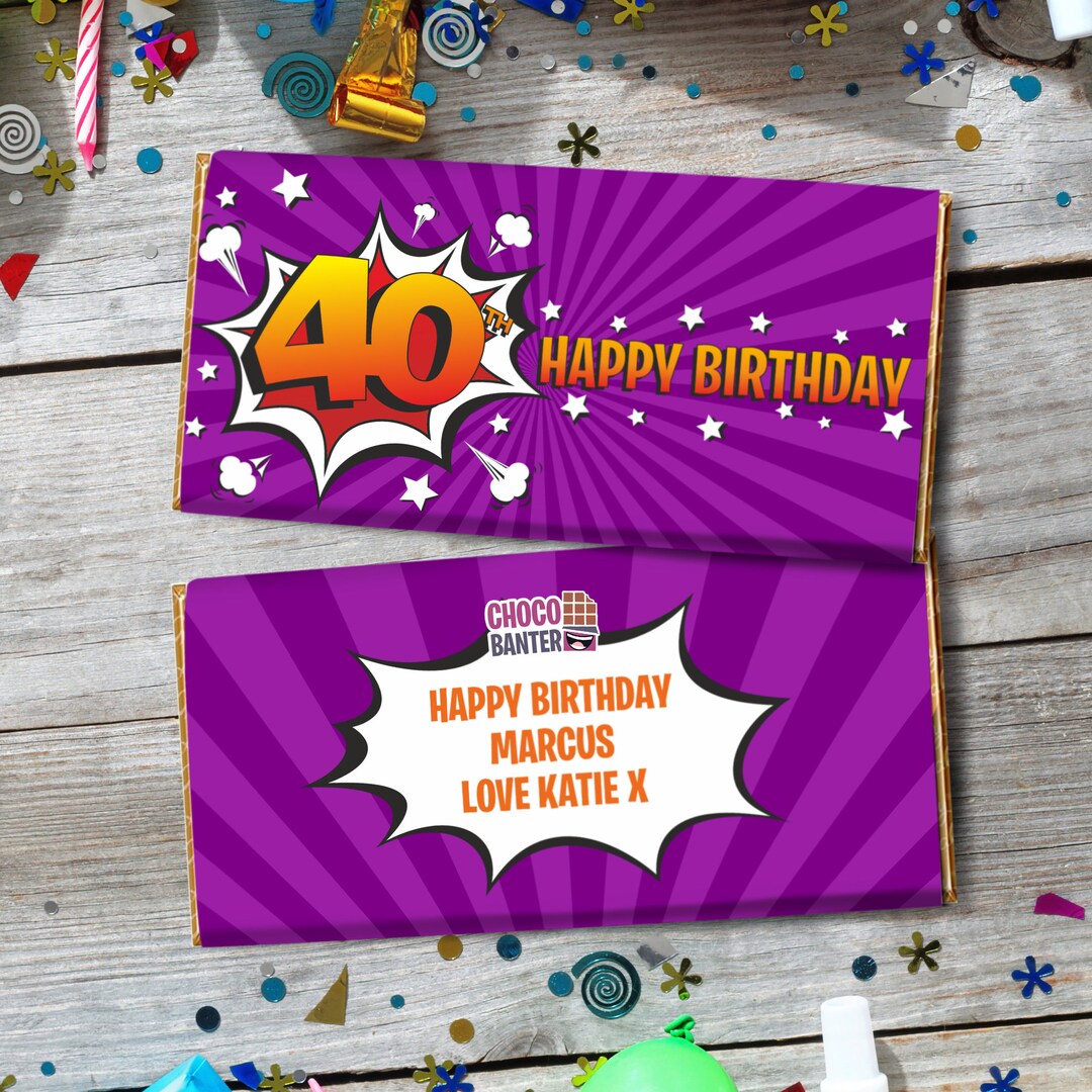 40th Birthday Comic Style Chocolate Bar | Printed Chocolate Wrapper ...