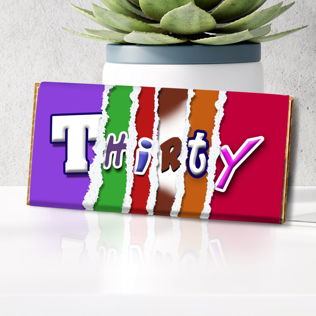 30th Birthday Novelty Chocolate Bar | Printed Chocolate Wrapper | 30th ...