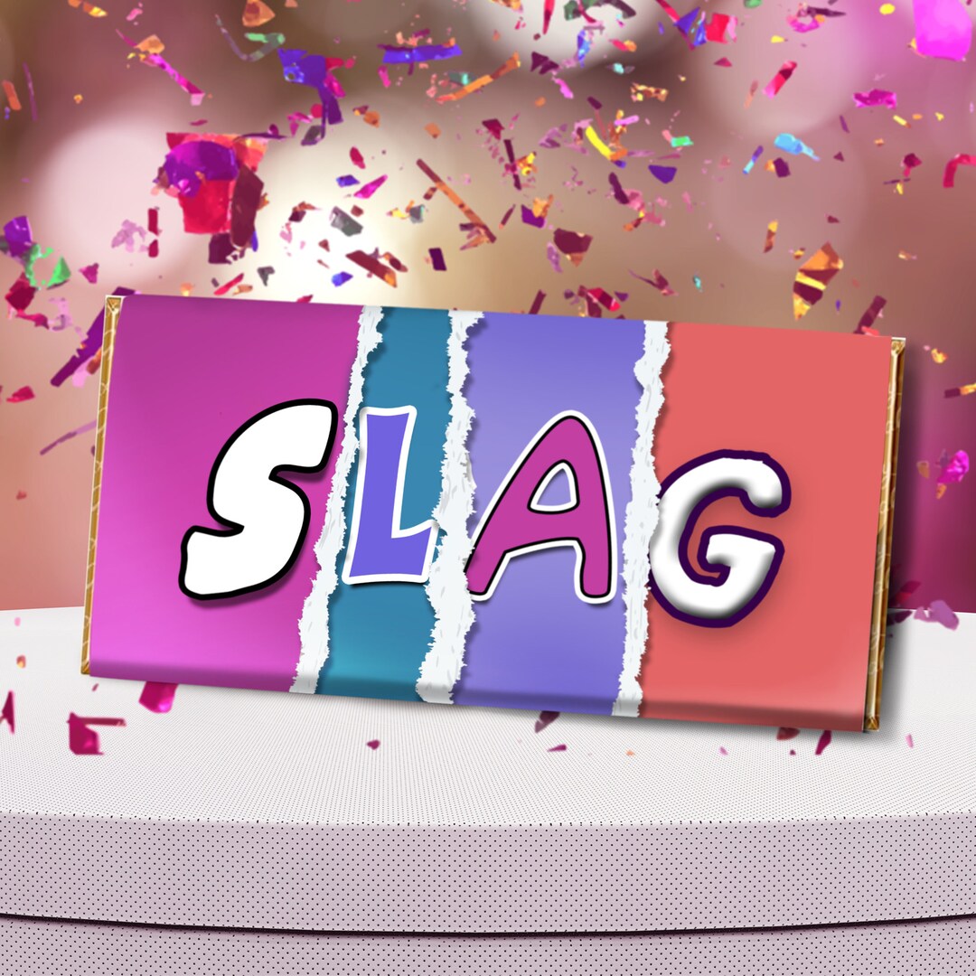 SLAG Novelty Chocolate Bar Chocolate Gift Birthday Gift SLAG Birthday ...