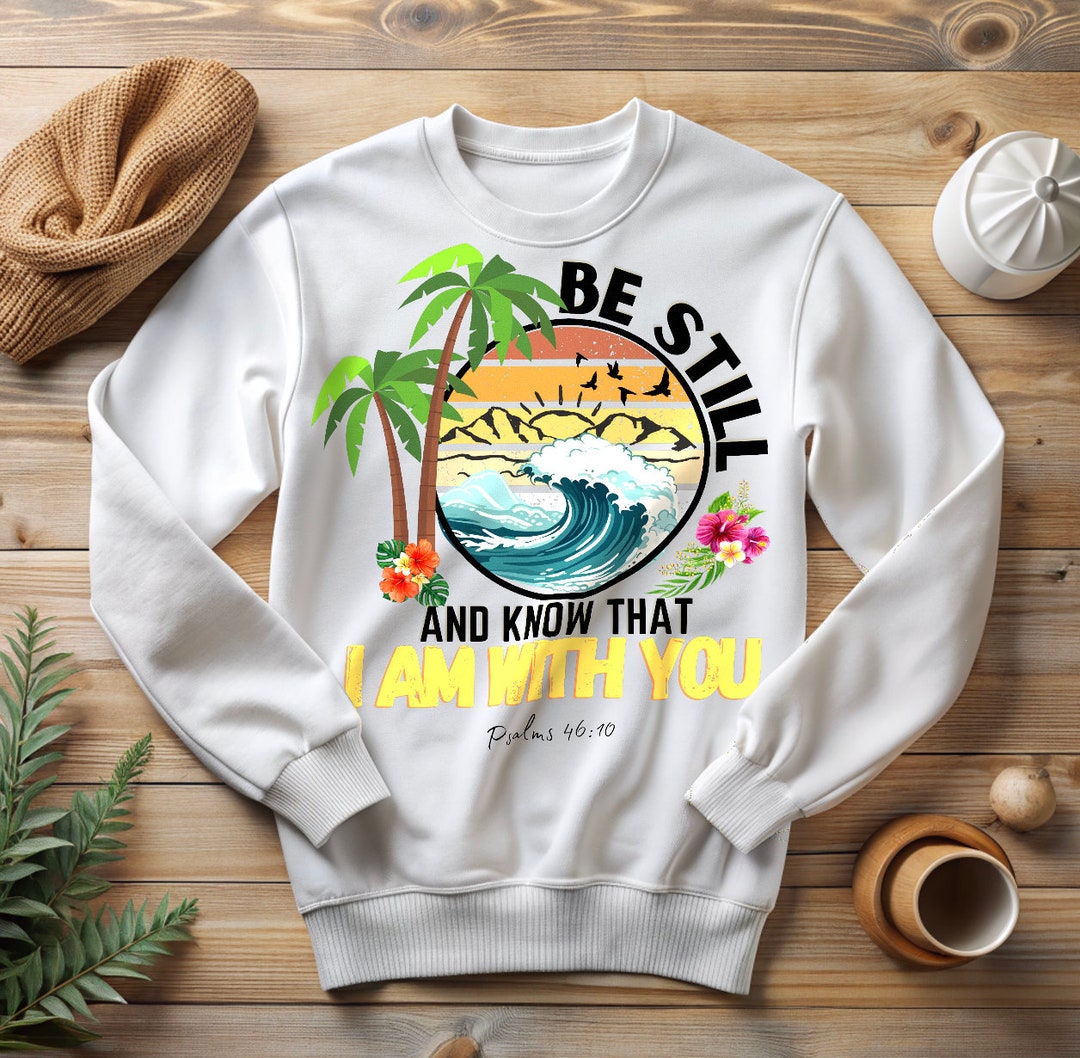 Be Still Scripture PNG Digital Download Psalms 46 Trendy Vintage Retro ...