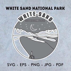 White Sands National Park ESTD 1933 | White Sands New Mexico National ...