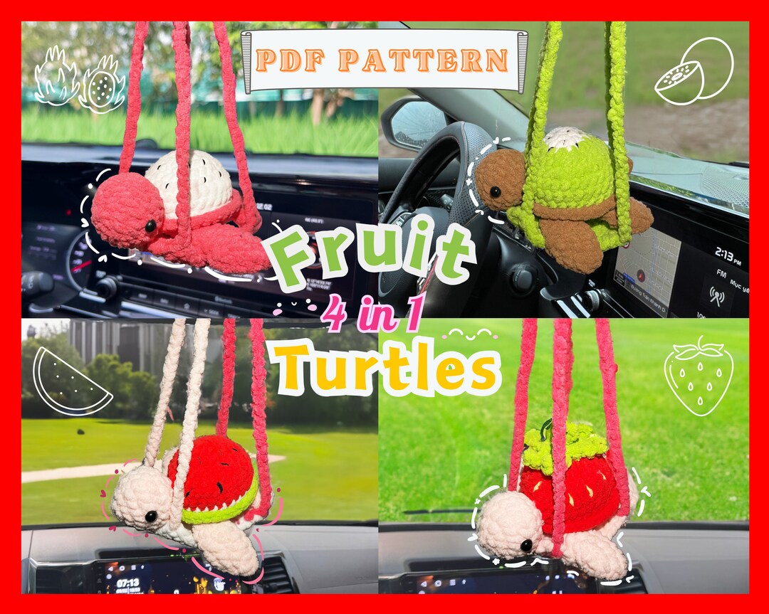 4 in 1 Fruit Turtles Car Hanging Crochet Pattern PDF, Handmade Fruit ...