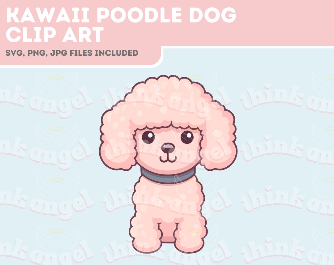 Kawaii Pink Poodle Clip Art, Cute Poodle Vector, Kawaii Poodle, Cute ...