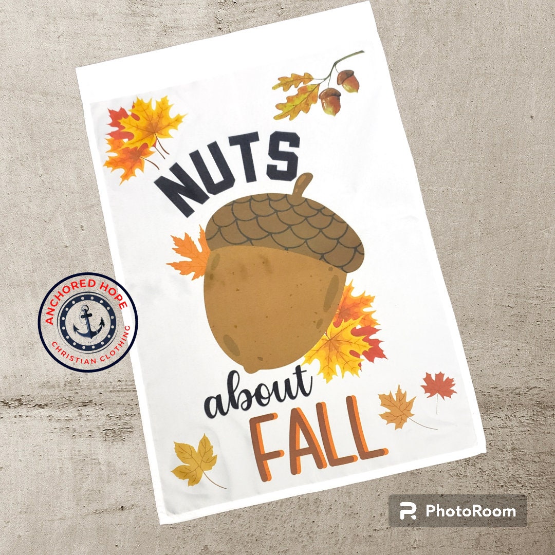 Nuts About Fall Garden Flag, Acorn Flag, Autumn Harvest Garden Flag ...