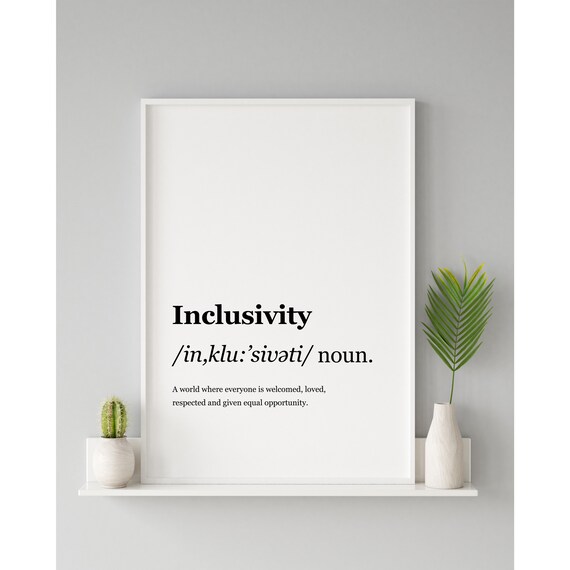 Inclusivity Definition Print Equal Opportunity Wall Art | Etsy