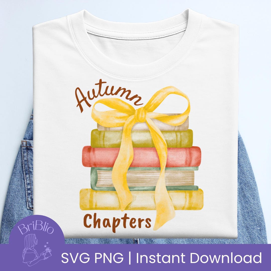 Autumn Chapters PNG SVG, Fall Pumpkin Bookish Shirt Sweatshirt Hoodie ...