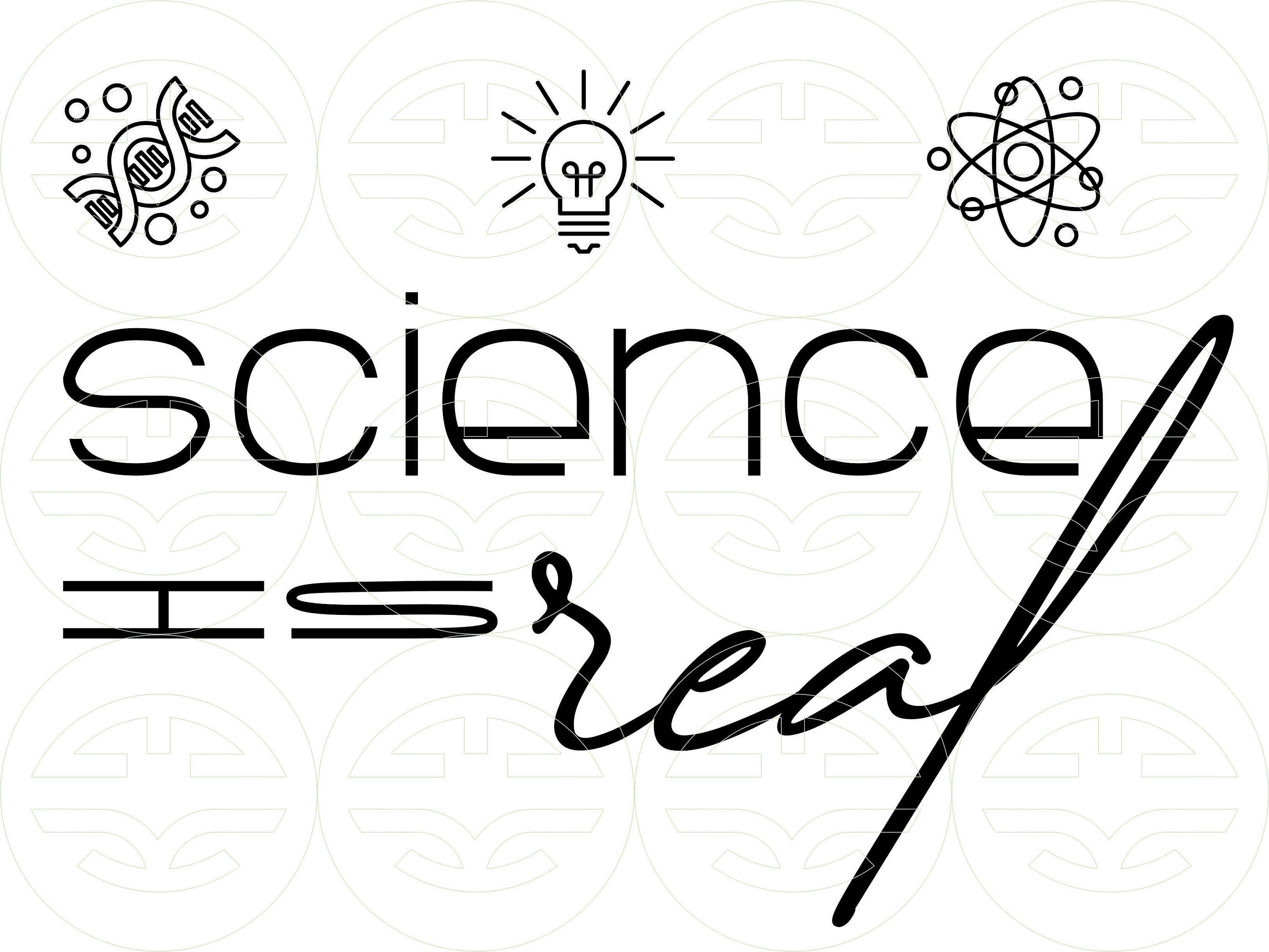 Science is Real Instant Digital Download. Svg Eps Png Dxf Cut Files ...
