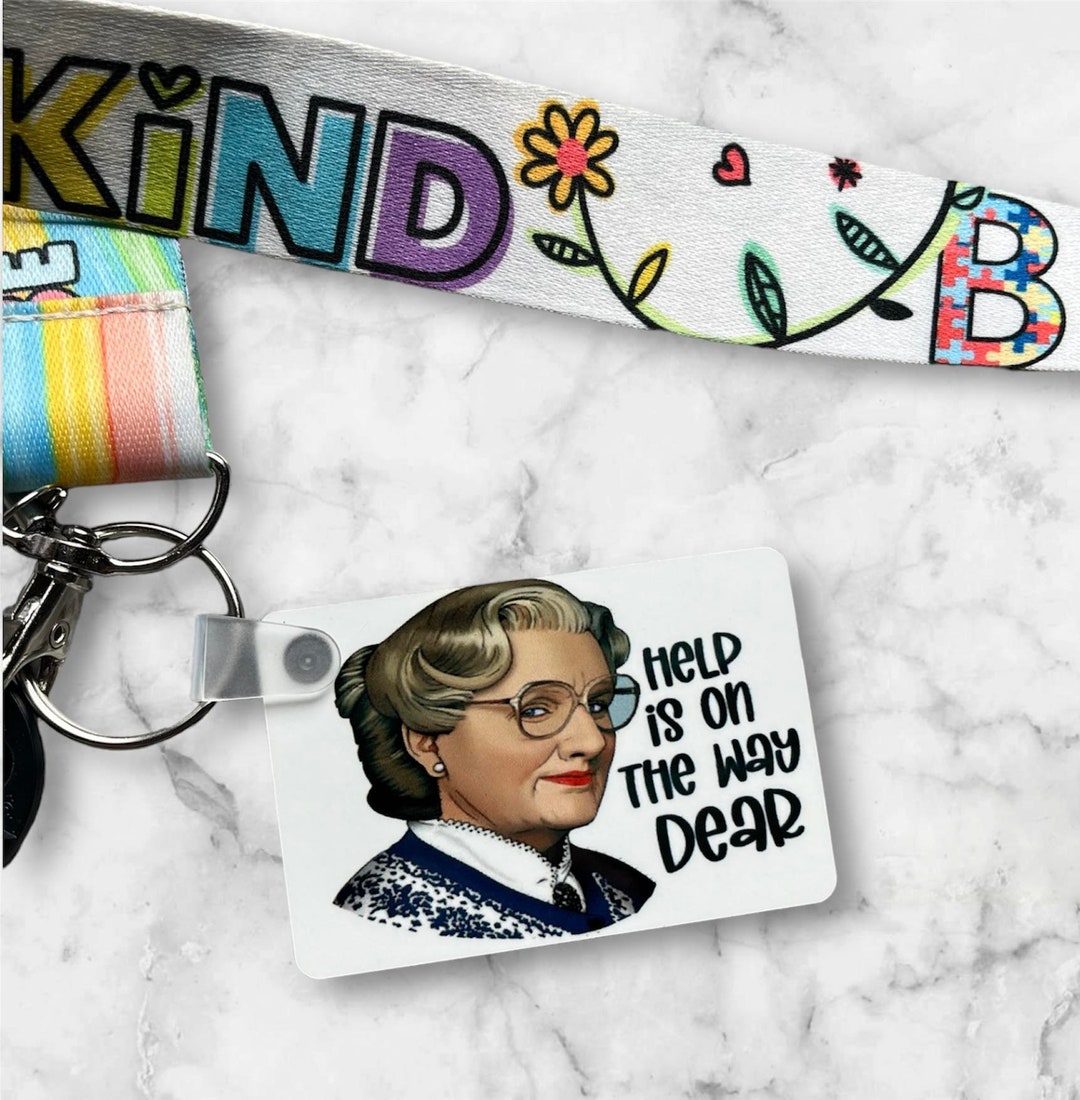 Mrs.doubtfire Funny Keychain /help is on the Way Dear Keychain - Etsy