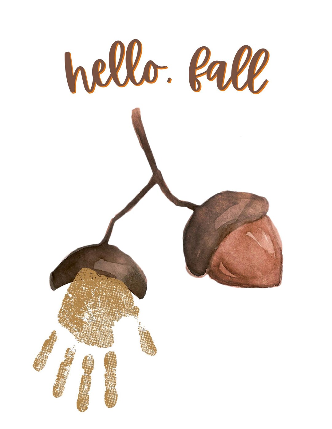 Hello, Fall Acorns Handprint Craft | Digital Artwork Download - Etsy
