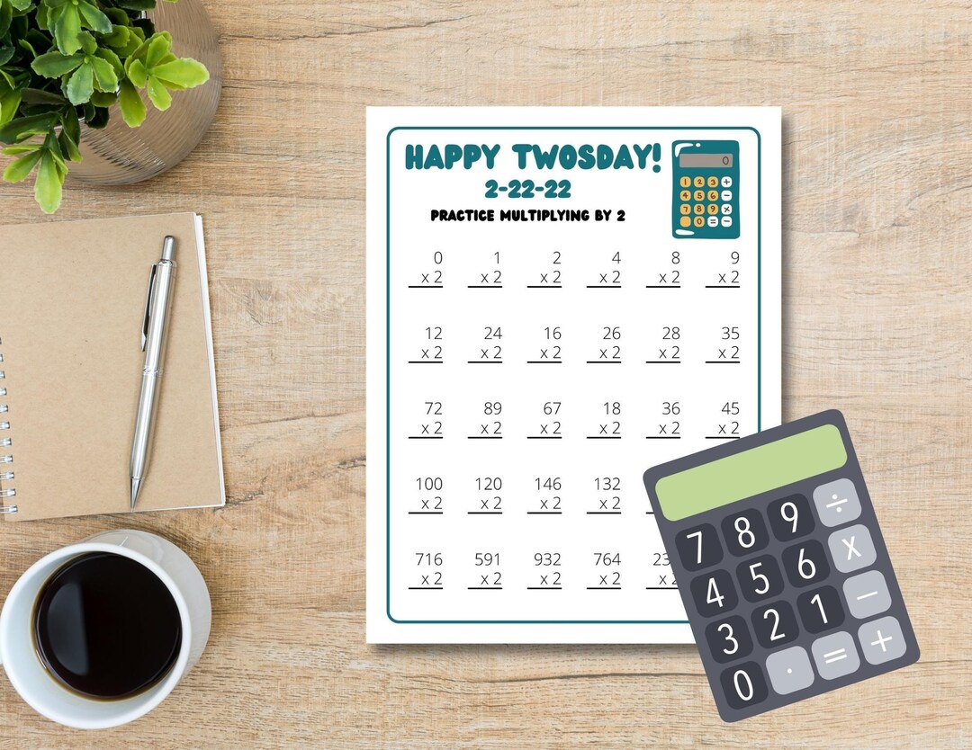 Happy Twosday Multiplication Practice Multiplying by 2 February 22 ...