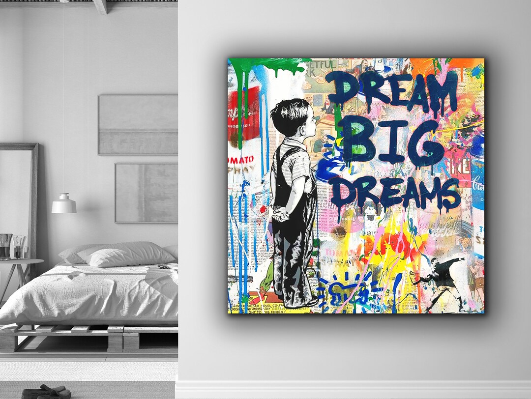 DREAM BIG DREAMS Graffiti Banksy Wall Art, Canvas Wall Art ...