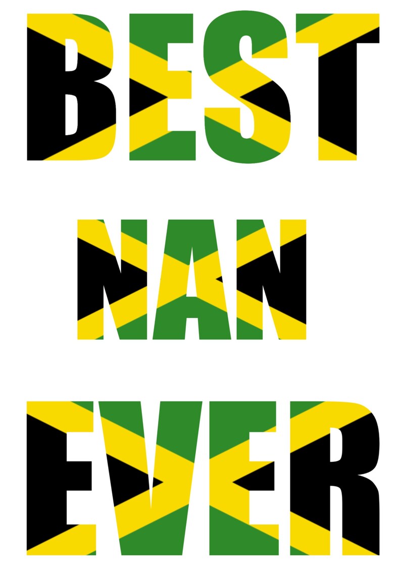 Best Nan Ever Card in Jamaican Flag Typography: Mother's Day, Birthday ...