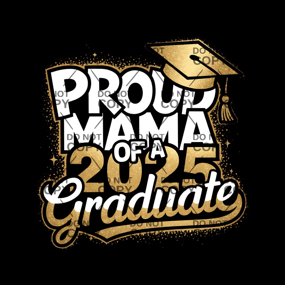 Proud Mama of a 2025 Graduate PNG Design - Etsy