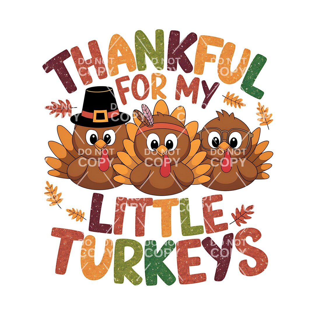 Teacher Thankful for My Little Turkeys Fall Thanksgiving PNG ...
