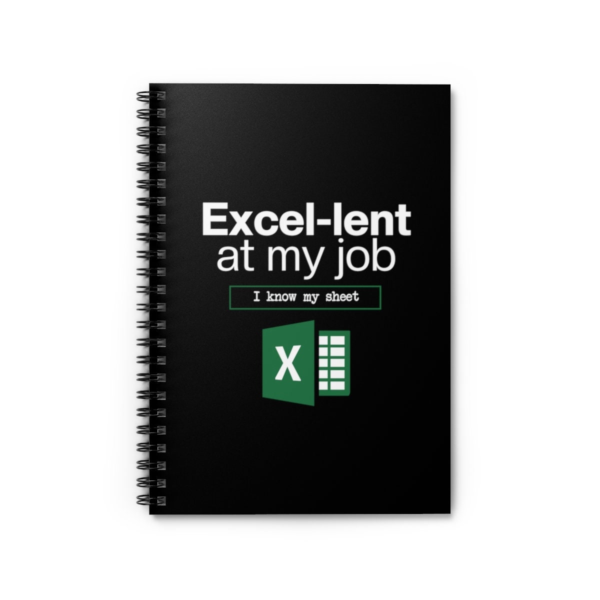 Excel-lent at My Job Notebook FREE SHIPPING Spreadsheet Nerd Coworker ...
