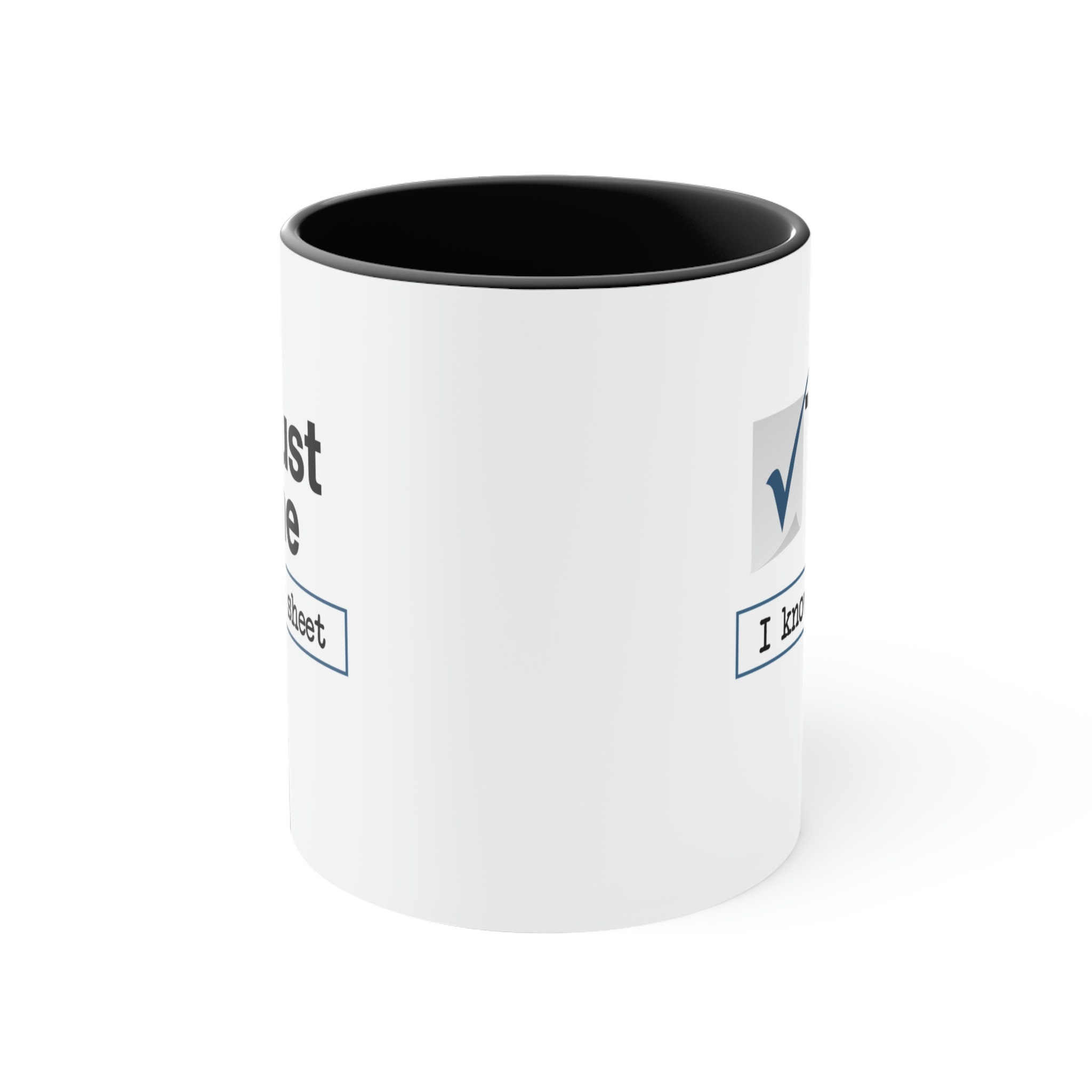 Trust Me I Know My Sheet, Smartsheet Mug FREE SHIPPING Spreadsheet Nerd ...