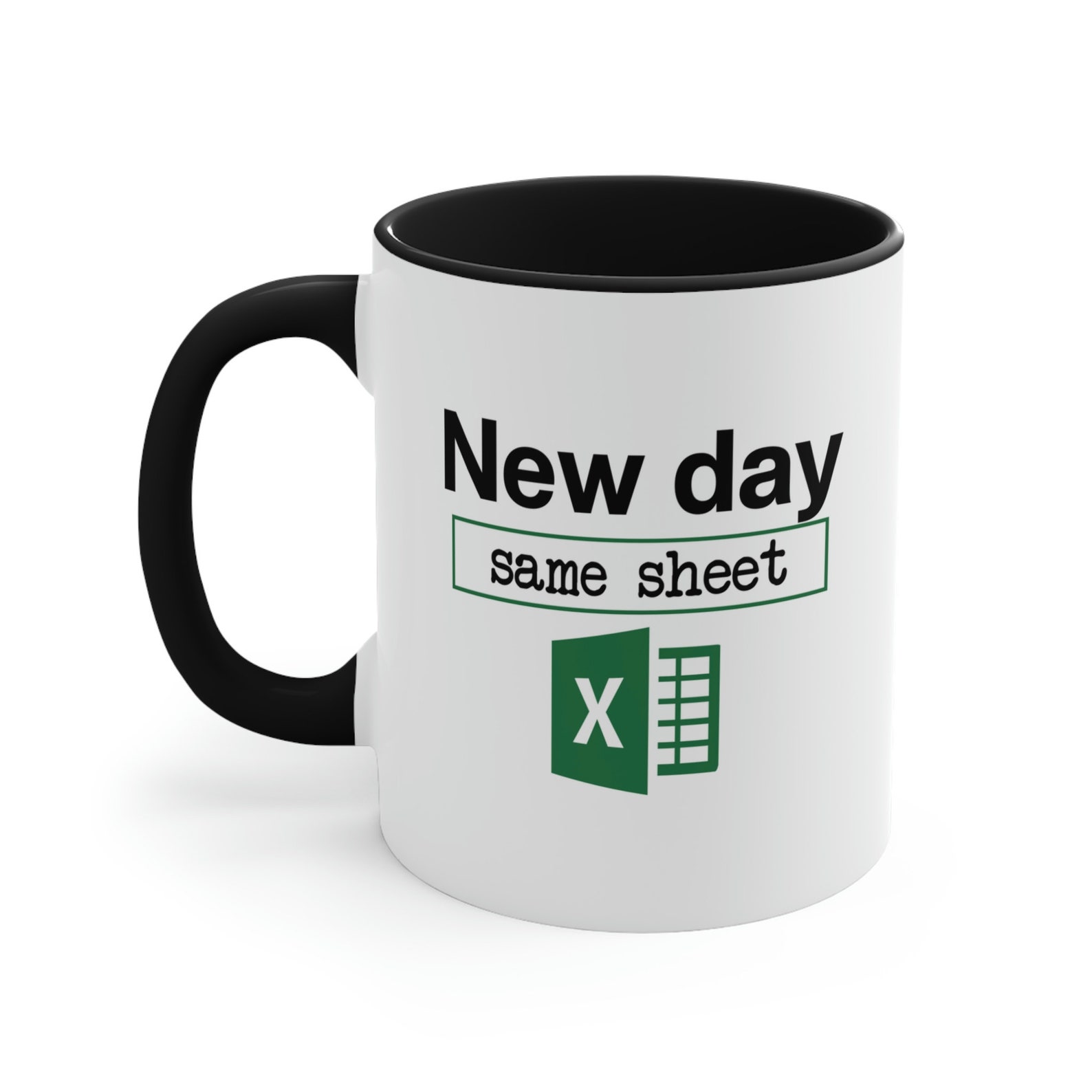 New Day Same Sheet Mug FREE SHIPPING Spreadsheet Nerd - Etsy