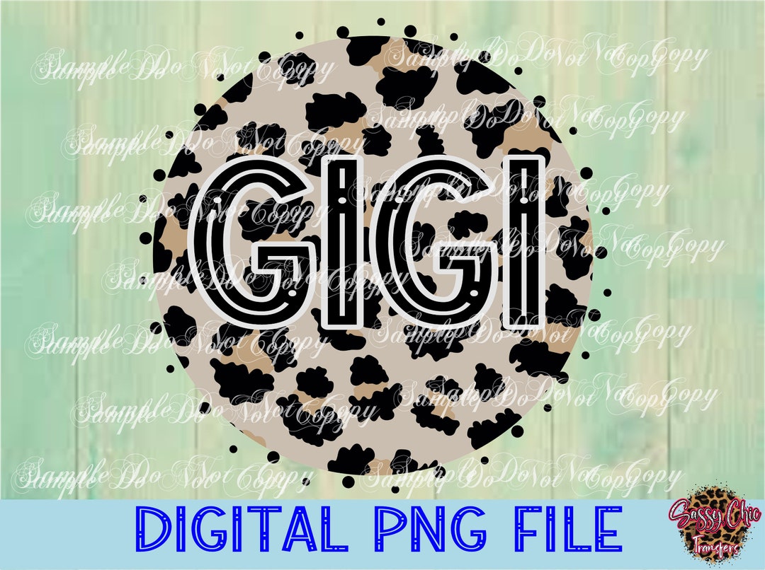 GIGI | Digital Download, PNG File, High Resolution, Sublimation File ...