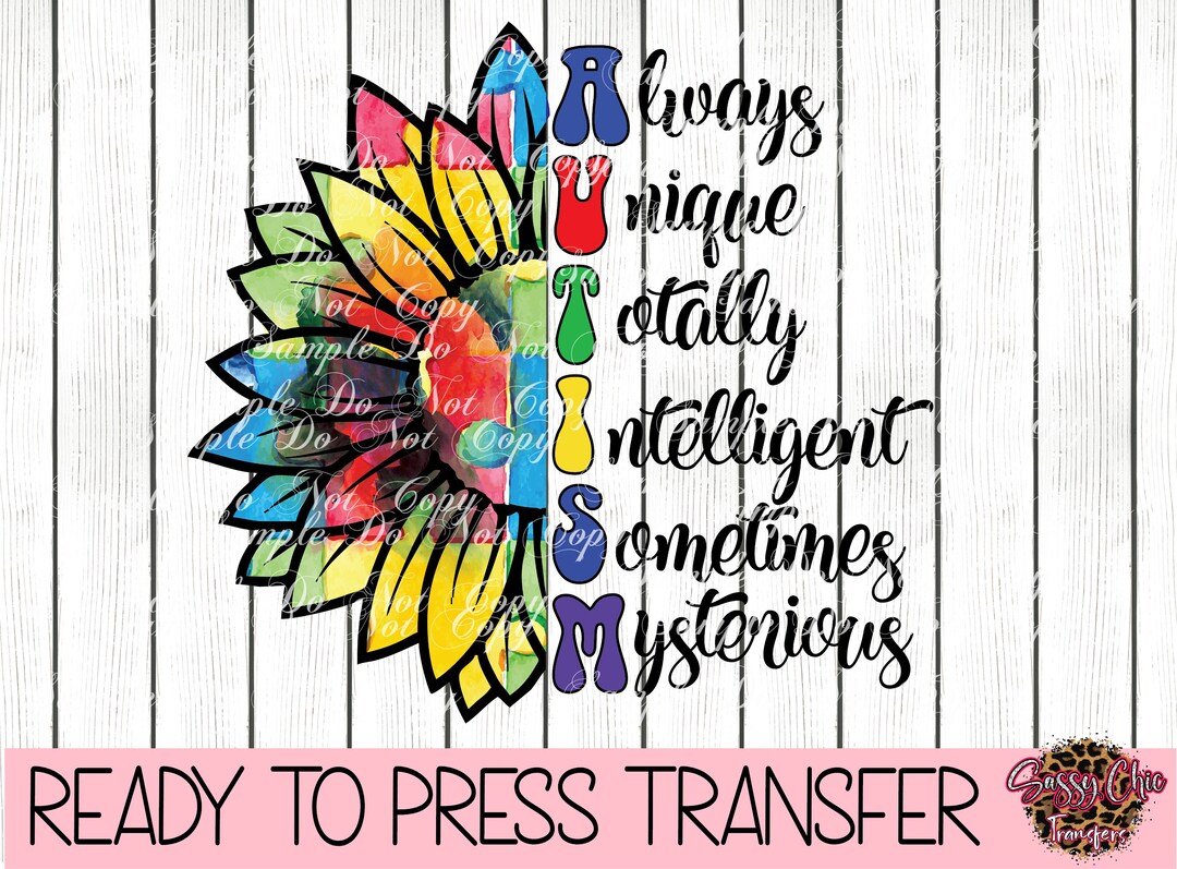 Autism Awareness Sunflower - Ready to Press Sublimation, Full Color HTV ...