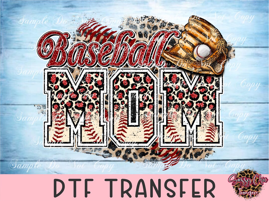 Baseball Mom DTF Transfer, Direct to Film, Heat Transfer, Sports ...