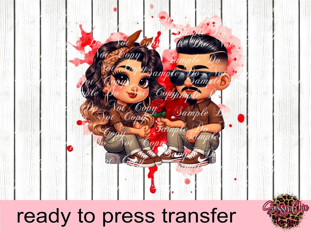 Valentines Cholo Couple | Ready to Press Sublimation Transfer or DTF ...