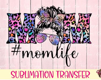 Mom Life Ready to Press Sublimation Transfer - Etsy