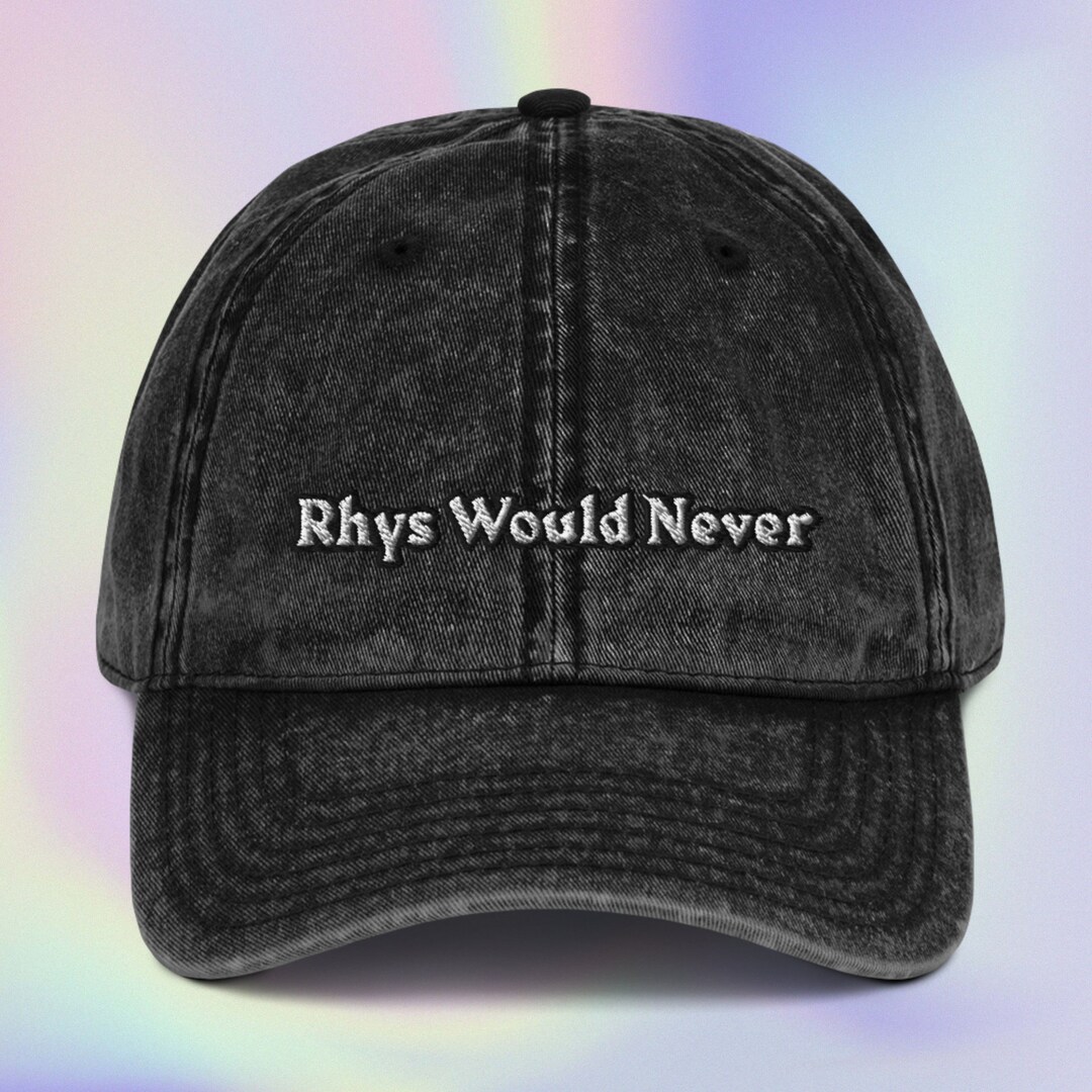Rhys Would Never Vintage Style Embroidered Hat | Trendy Baseball Cap ...