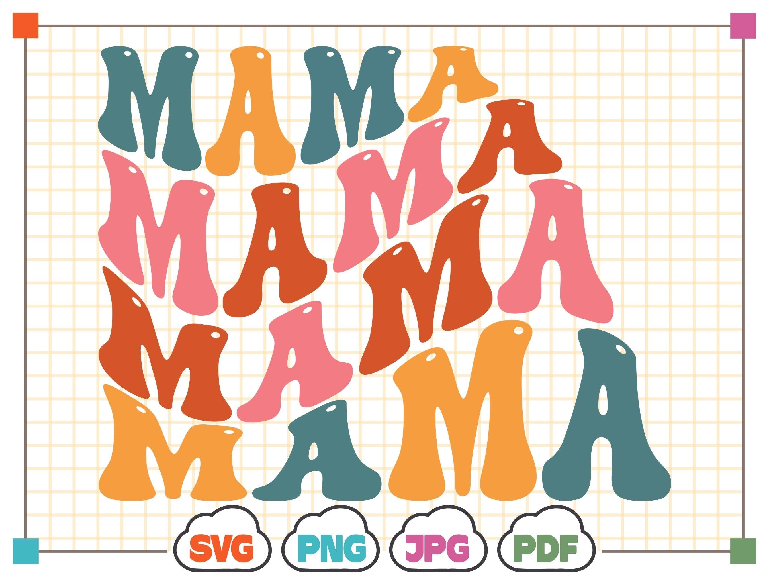 COLORFUL MAMA SVG , Cute Mama Png, Mom Svg, Boho Mama Svg, Sweetest Svg ...