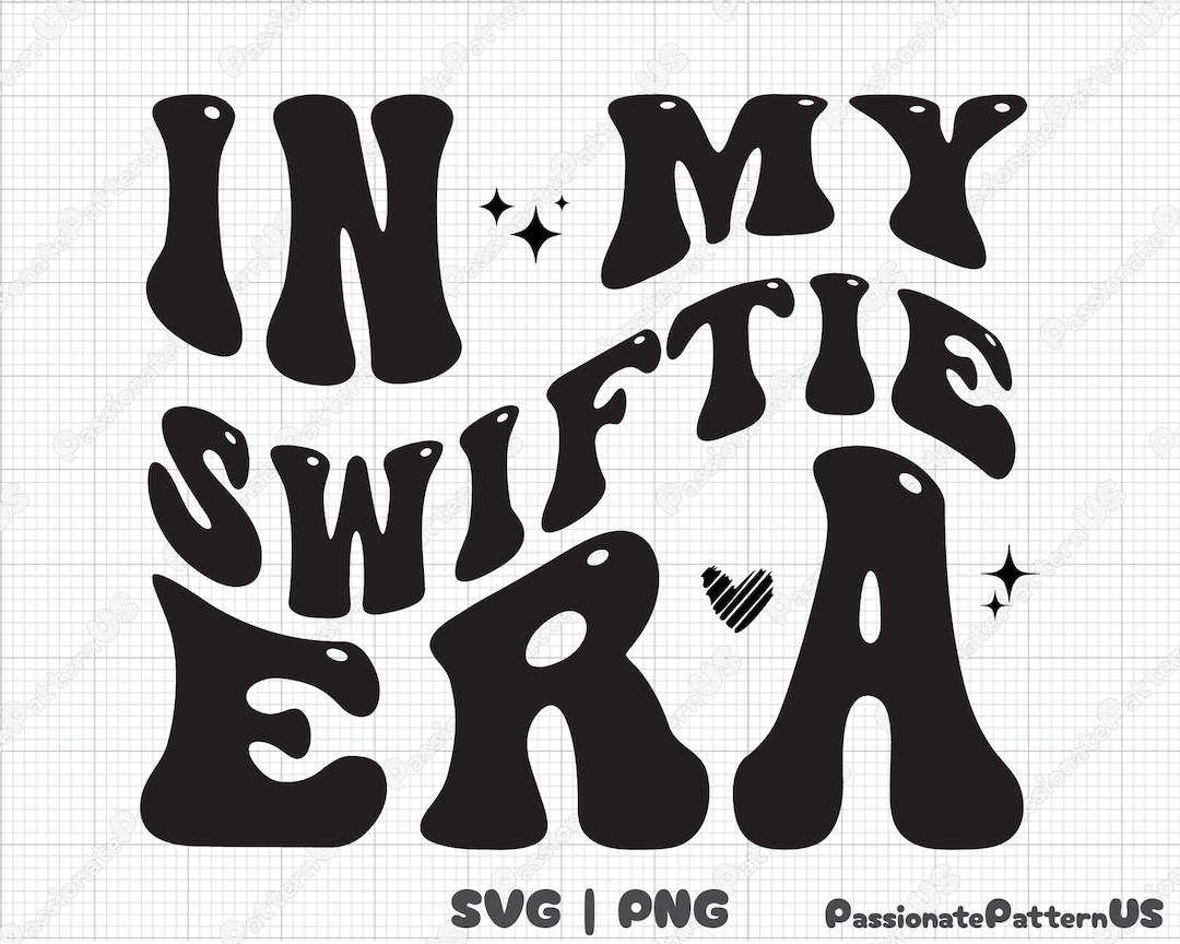 In My Swiftie Era SVG PNG | Wavy Letters Retro SVG | Swiftie Era Svg ...