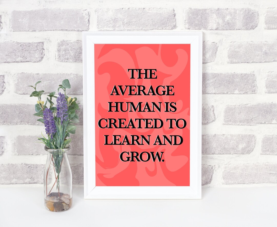 Humans Learn and Grow Print. - Etsy