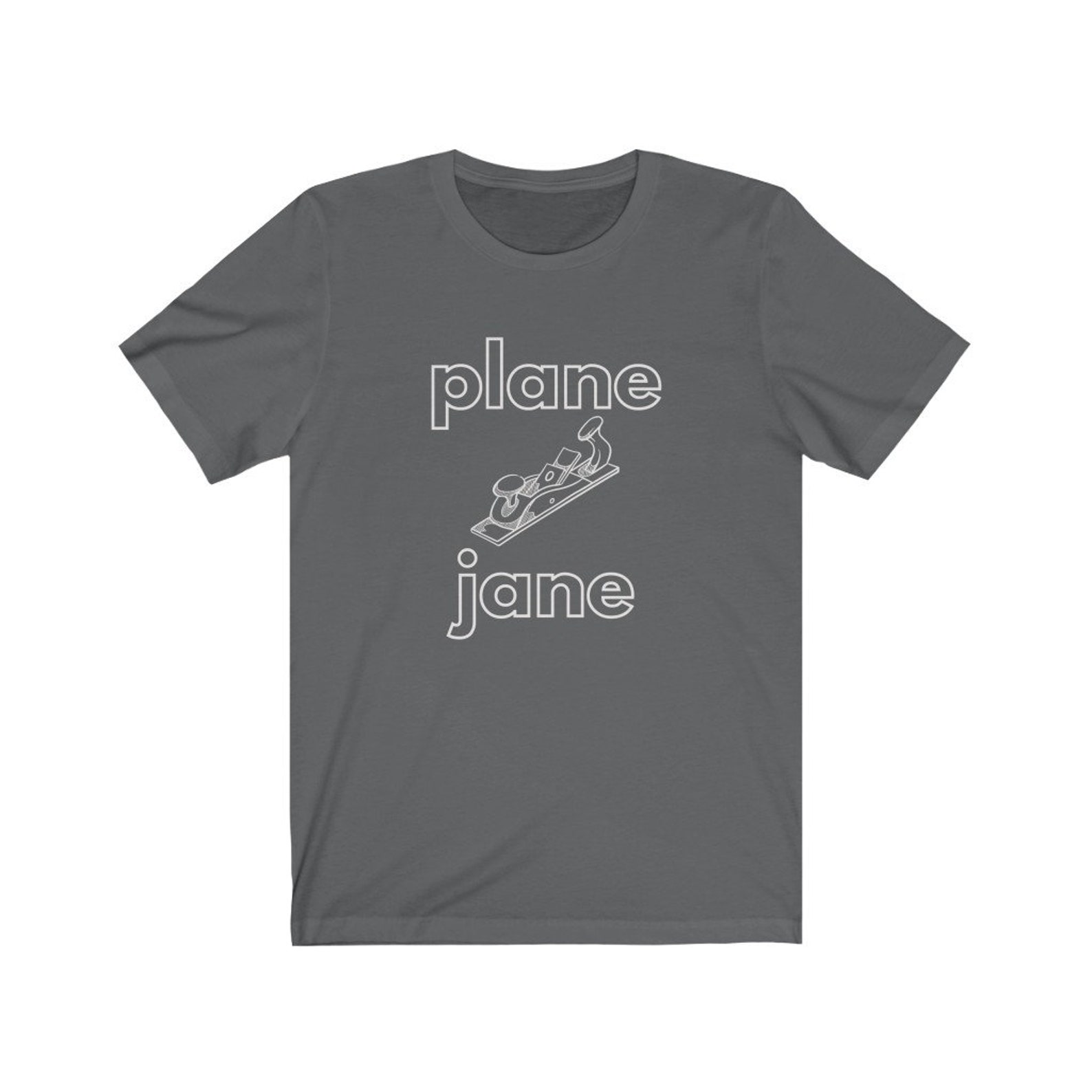 Plane Jane - Funny Planer Tee Shirt for Woman Woodworker - Etsy