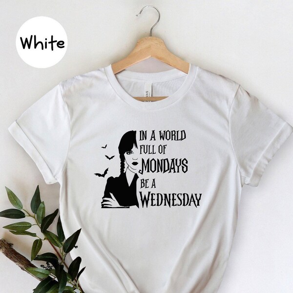 In a World Full of Mondays Be a Wednesday Svg - Etsy