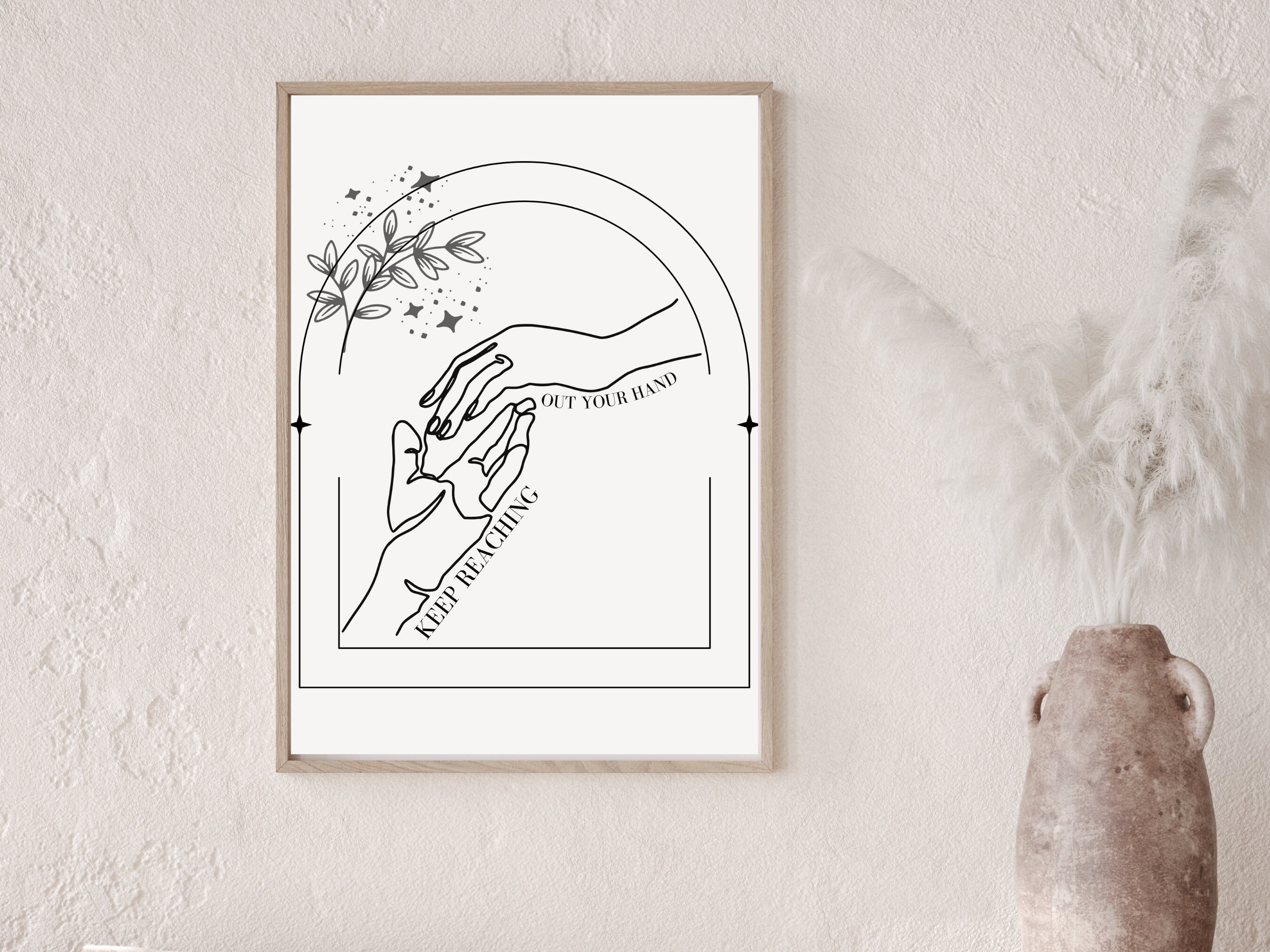 Keep Reaching Out Your Hand-printable Wall Decor Digital - Etsy