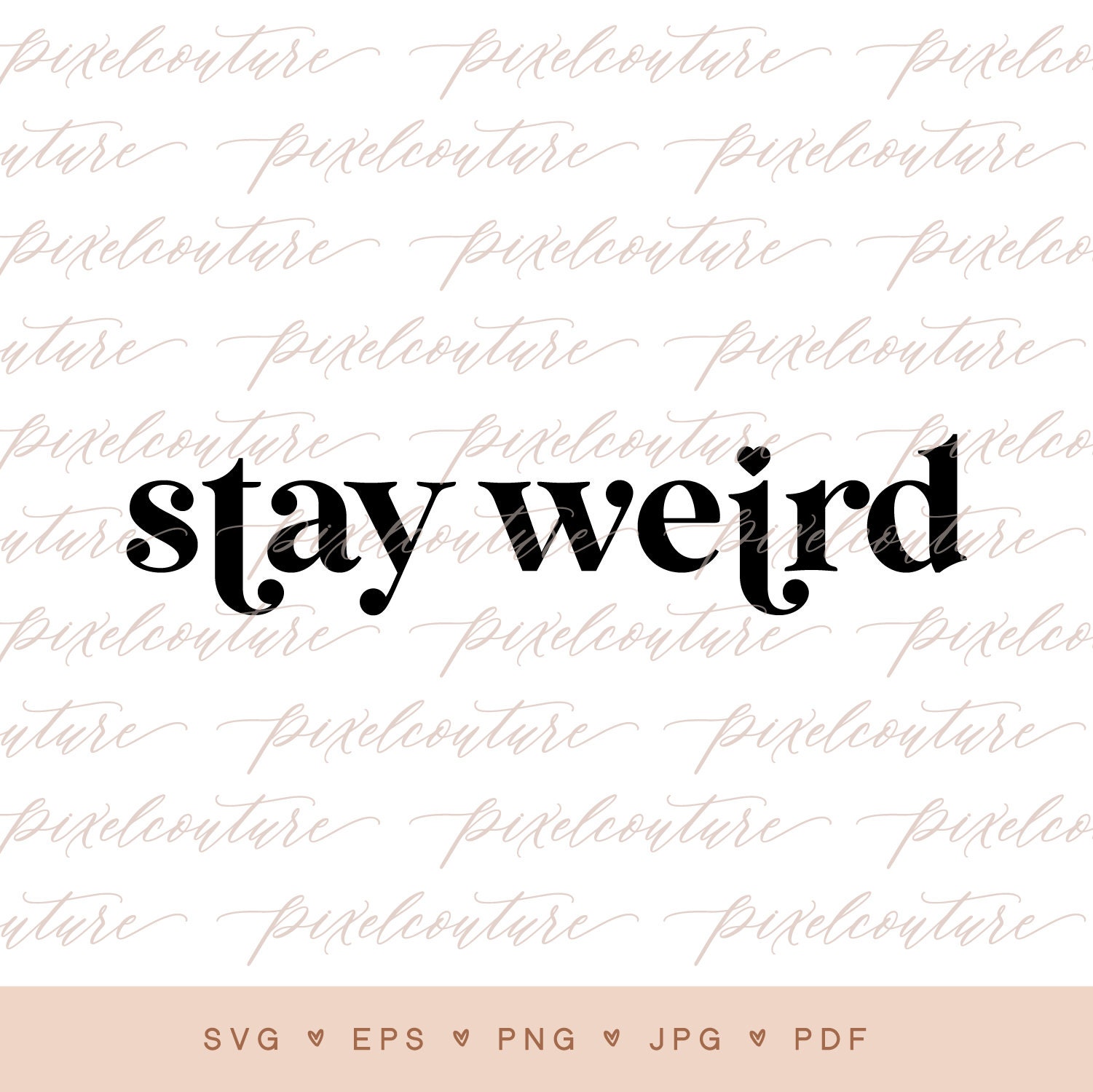 Stay Weird Svg Funny Svg Trendy Svg Funny Shirt Svg - Etsy