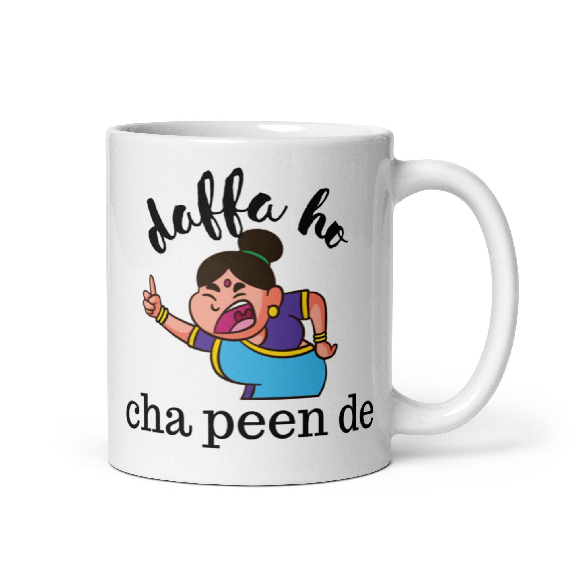 Daffa Ho Cha Peen De Angry Indian Aunty Mug. Punjabi Hindi Desi Funny ...