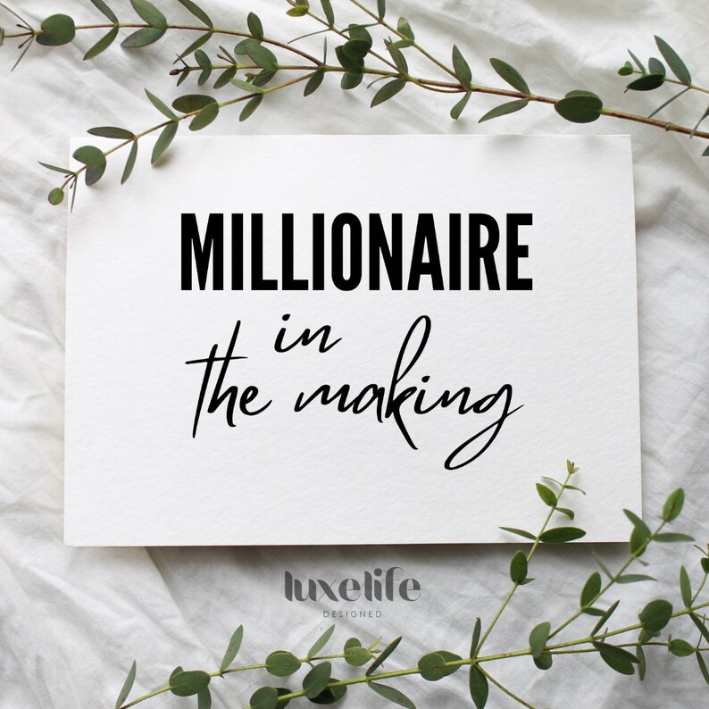 Millionaire in the Making SVG PNG, Motivational SVG Png, Inspirational ...