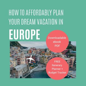 How to Affordably Plan Your Dream Vacation in Europe Ebook Downloadable ...