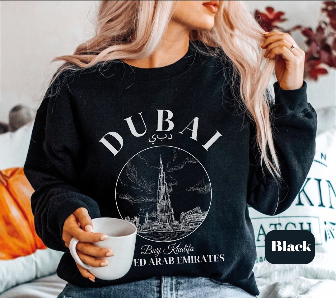 Dubai Sweatshirt Crewneck, United Arab Emirates Burj Khalifa Sweater ...