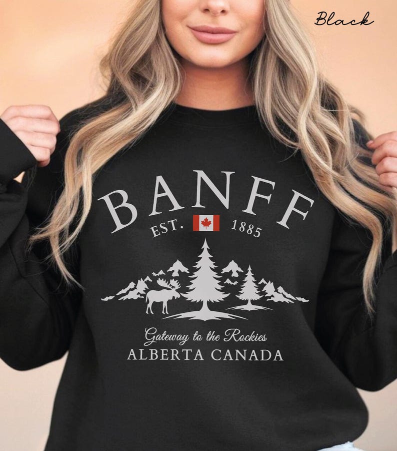 Banff Sweatshirt, Banff National Park Alberta Sweater Crewneck, Canada ...