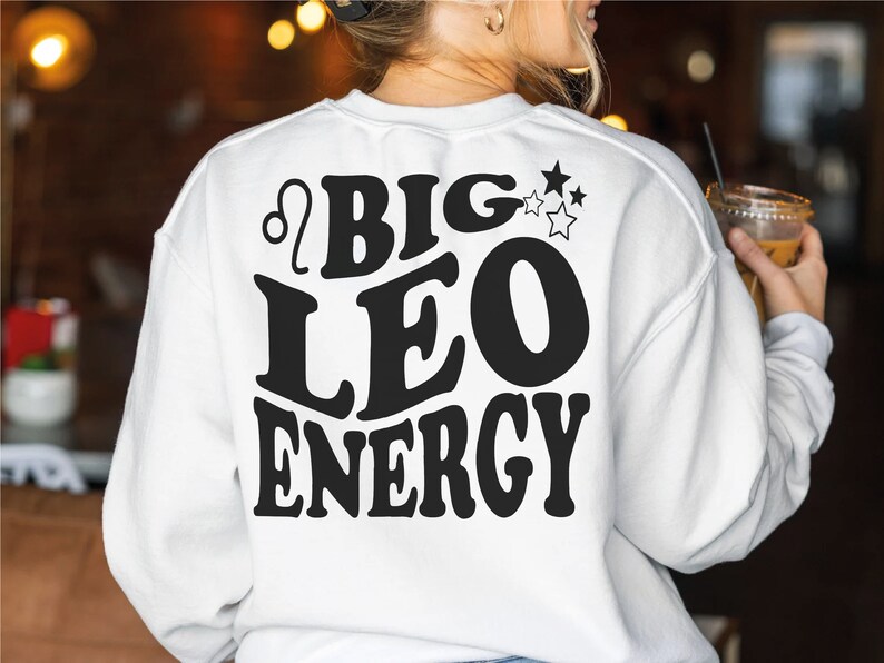 Big Leo Energy Sweatshirt Zodiac Pullover Leo Gift Astrology Sweatshirt ...