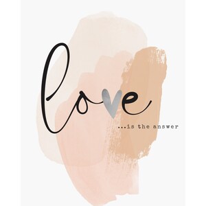 Love is the Answer Quote Wall Art, Wall Print, Digital Print, Home ...