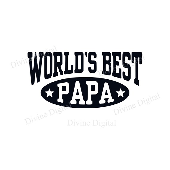 World's Best Papa SVG Cut File for Vinyl Cutting Machines - Etsy