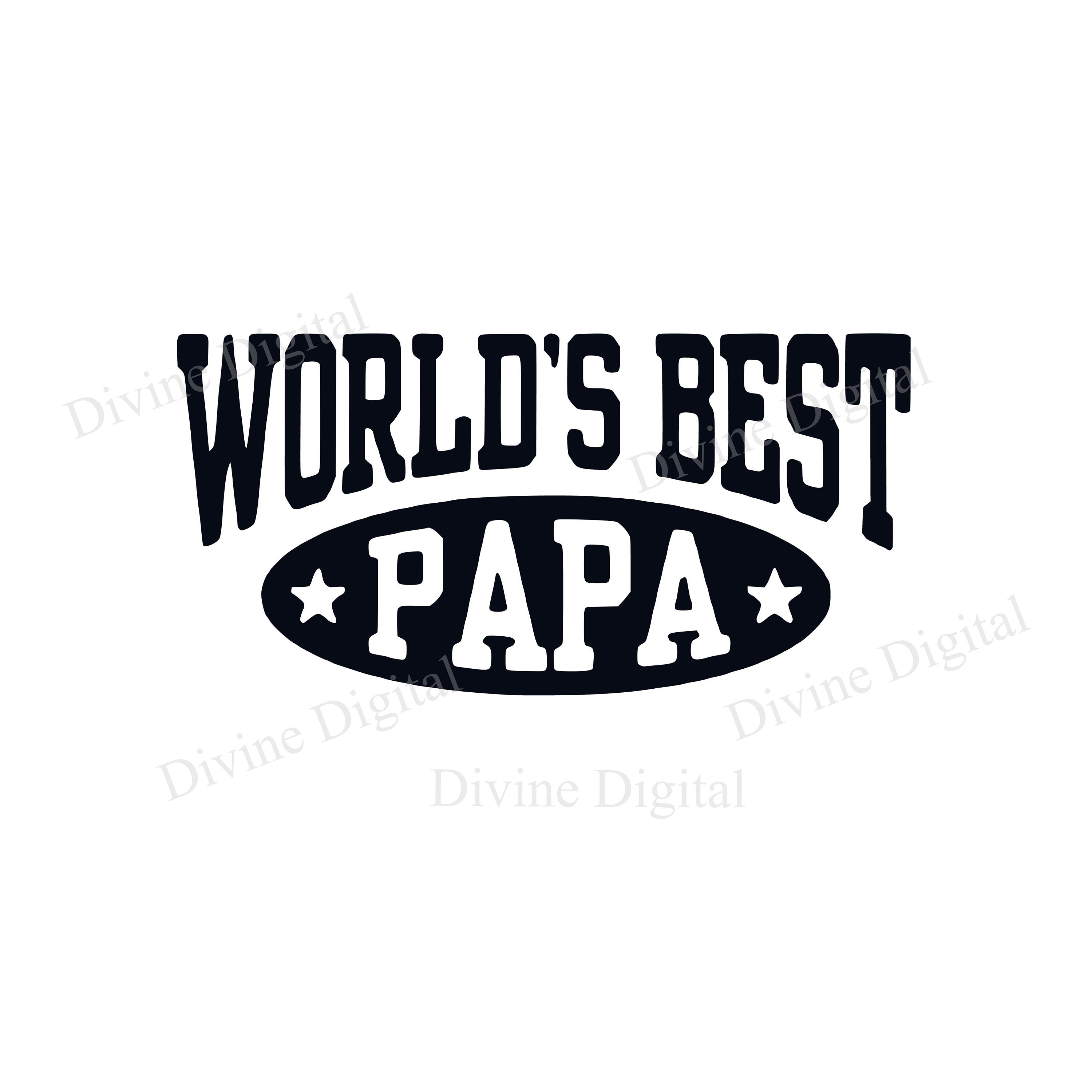 Svg Cut Files Cutting Files Silhouette Files Png Cricut Files. Papa is ...