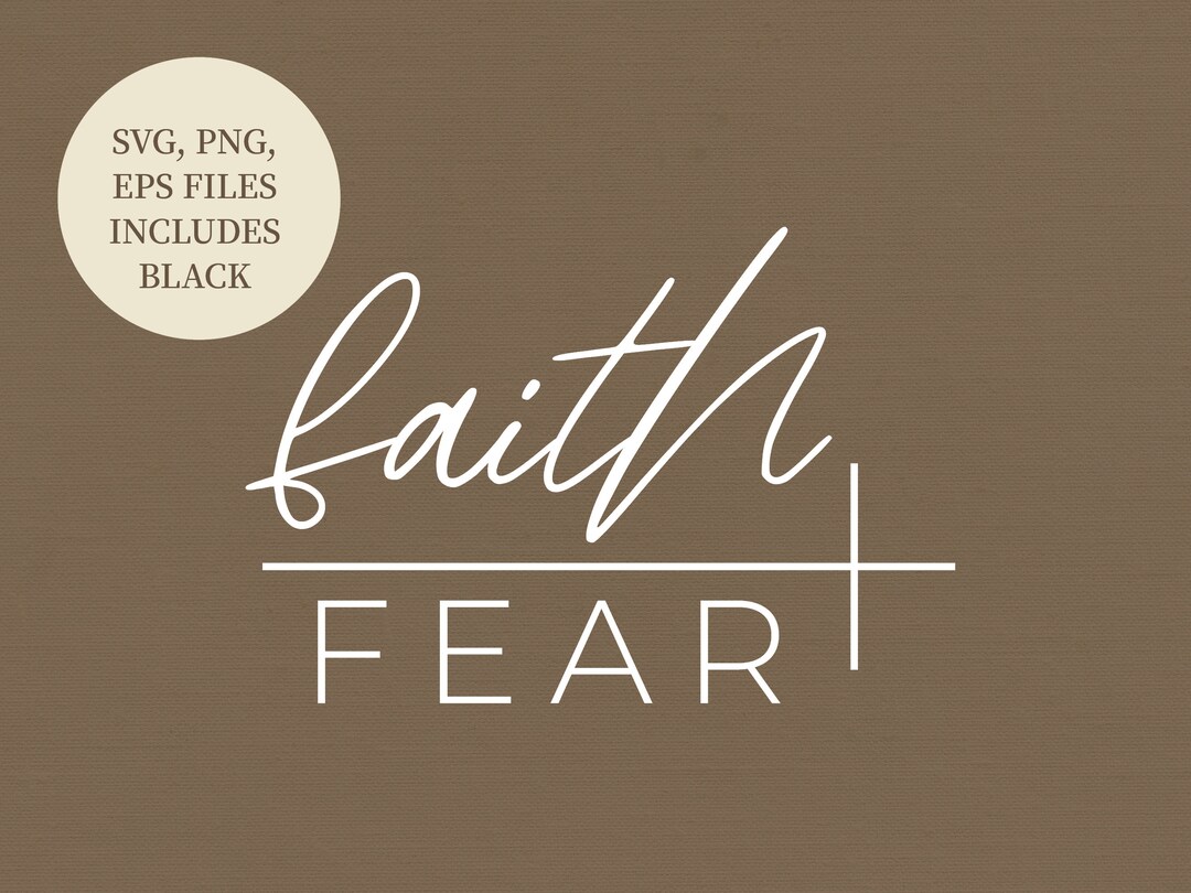 Glaube über Angst, SVG, EPS, PNG, motivierend, Inspiration, Jesus ...