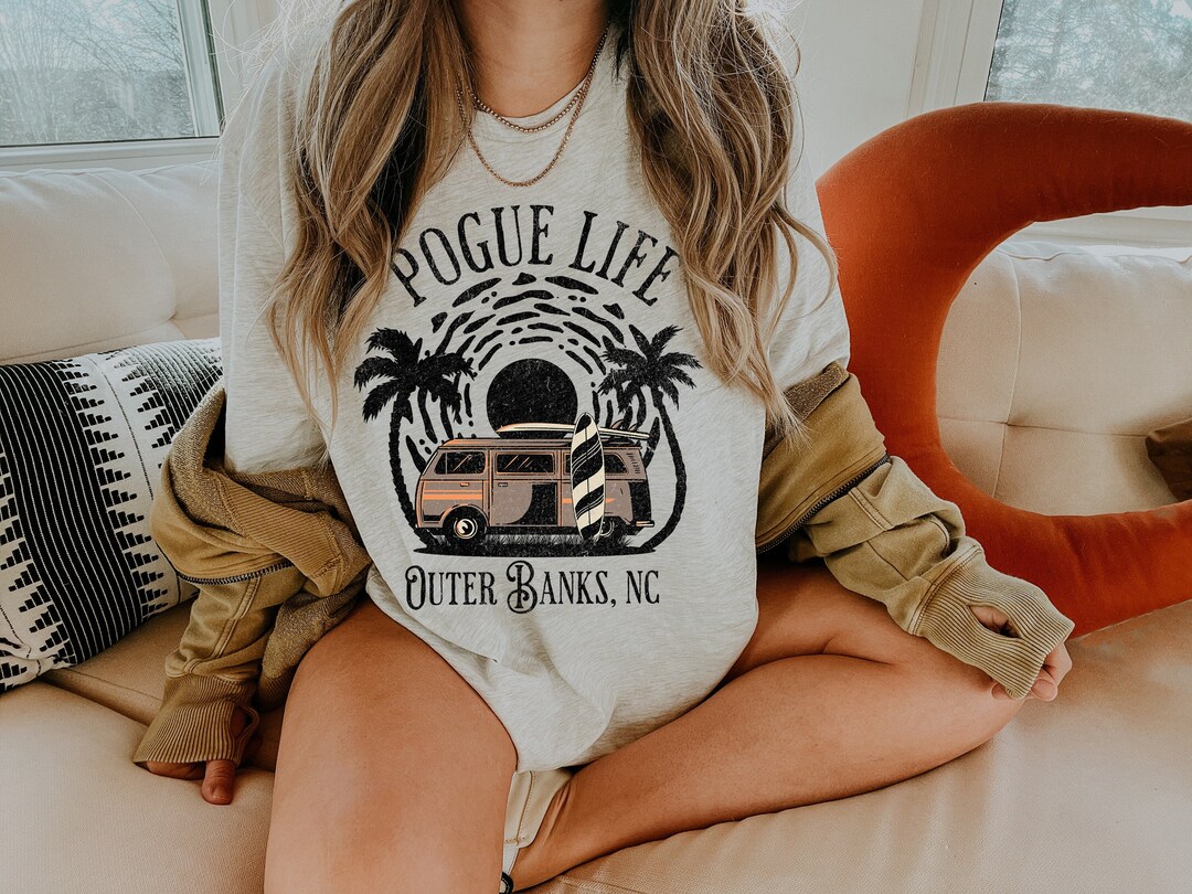 Outer Banks Pogue Life Shirt JJ Outer Banks Pogue Life T Shirt Outerbanks Show Shirt Kiara Outer ...